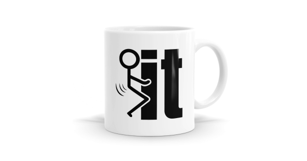 F It Mug - Embrace Your Attitude with Every Sip